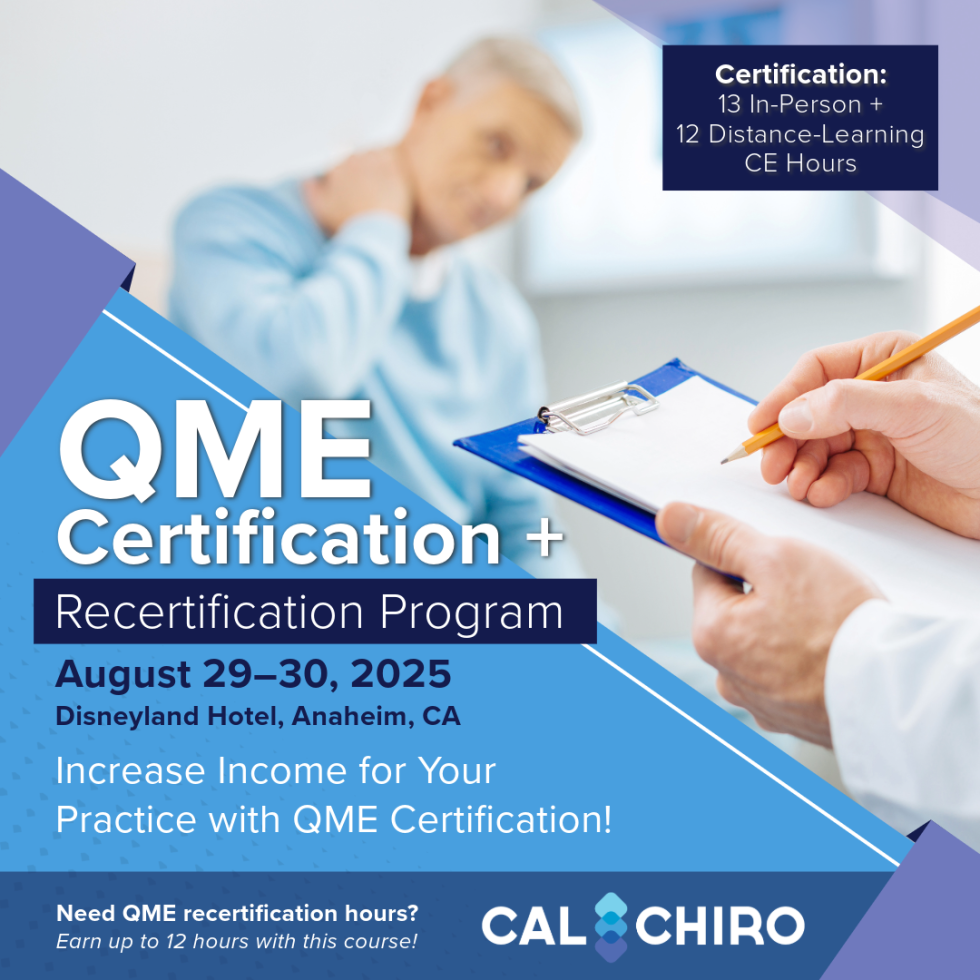 QME Certification + Recertification - California Chiropractic Association